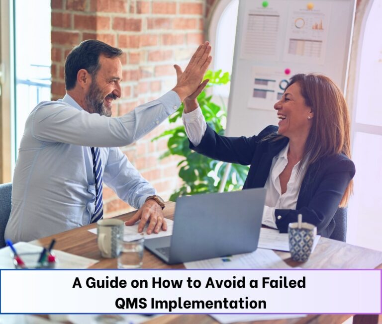 A Guide on How to Avoid a Failed QMS Implementation | Intellect